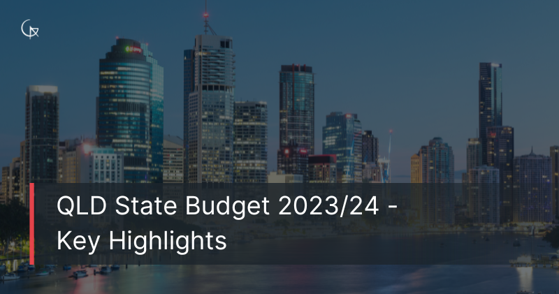 QLD State Budget 2023/24 - Key Highlights